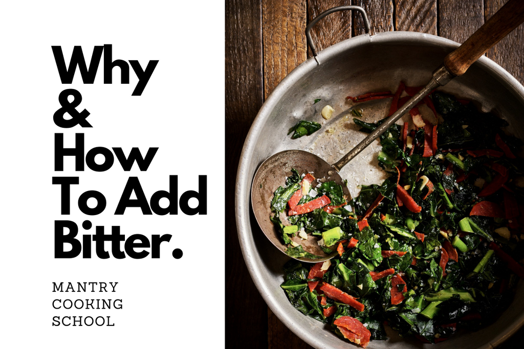 How To Add Bitter To Cooking (Like A Chef) - Mantry Inc.